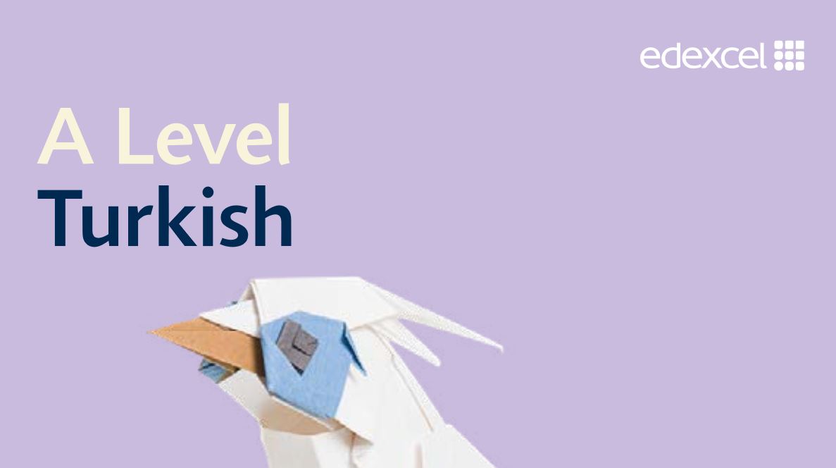 A Level Turkish Specifications – English and Turkish Language Teaching